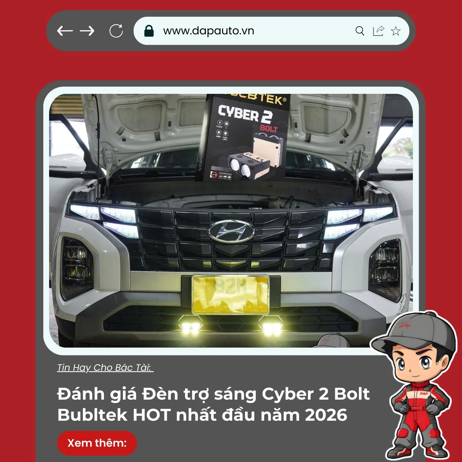 Đánh giá Đèn trợ sáng Cyber 2 Bolt Bulbtek HOT nhất đầu năm 2026 - DAP Auto